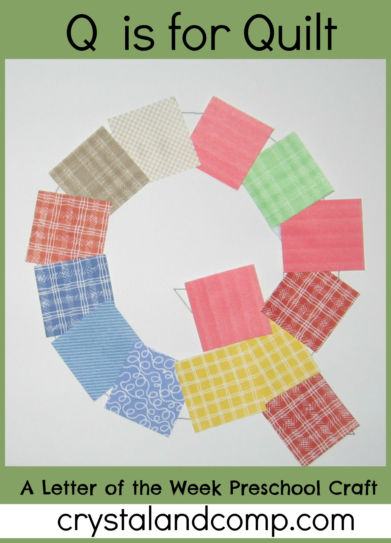 Letter Of The Week Q Is For Quilt Craft Letter Of The Week Q Is For Quilt Craft